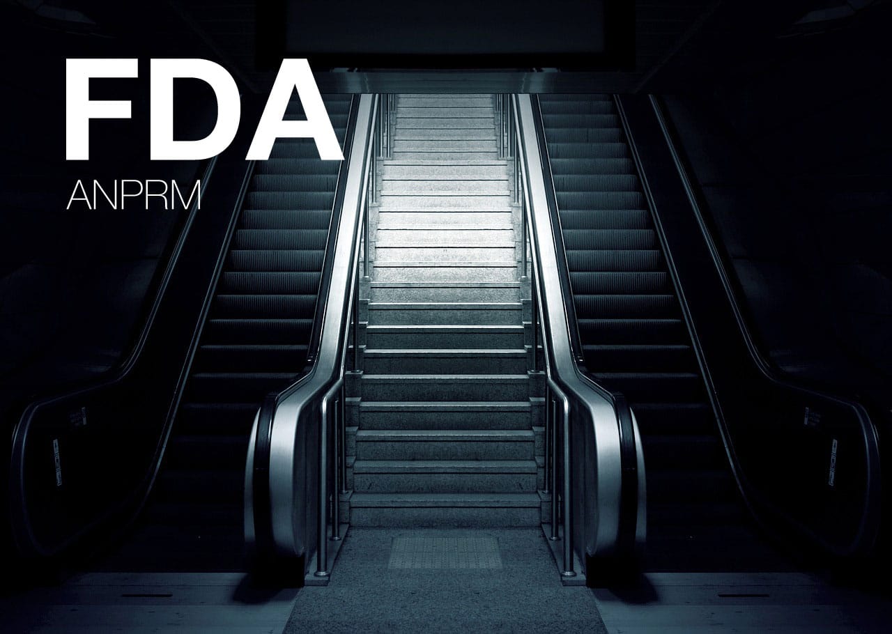 Next Steps After the ANPRM by the FDA - Vaping Post